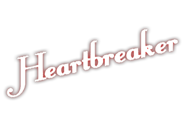 HEARTBREAKER